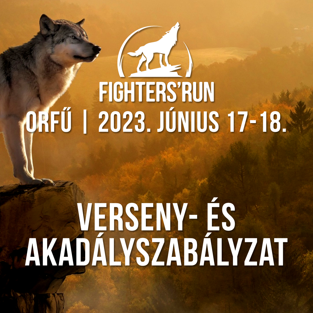 Farkas törvények - Verseny- és akadályszabályzat - fightersrun.com