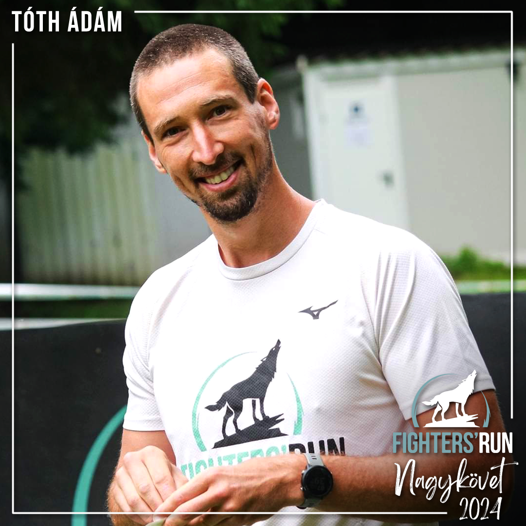 2024-es Nagykövetünk, Tóth Ádám - fightersrun.com