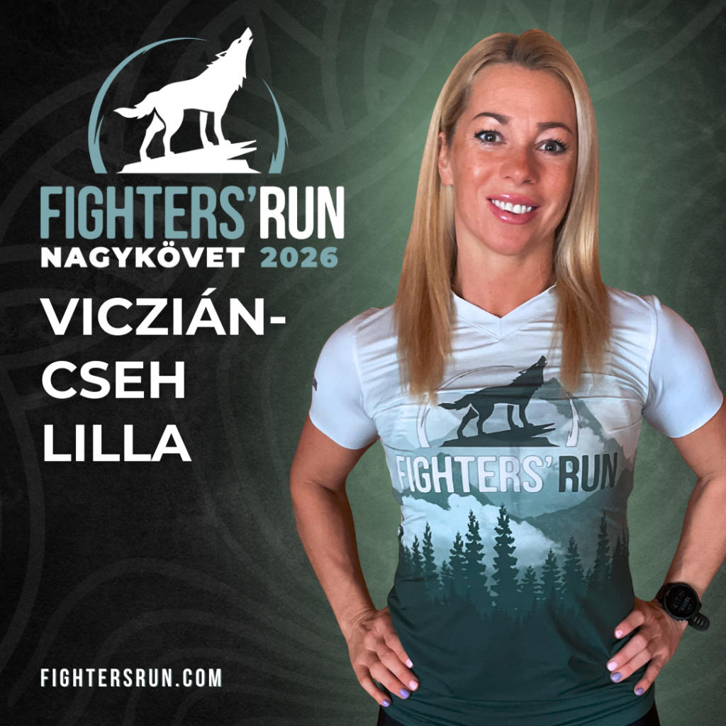 Nagykövetünk: Viczián-Cseh Lilla - fightersrun.com